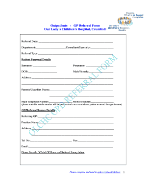 Fillable Online olchc Outpatients - GP Referral Form Our Ladys ...