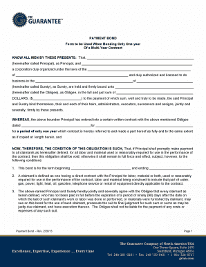 Fillable Online PAYMENT BOND Form to be Used When Bonding Only One year ...