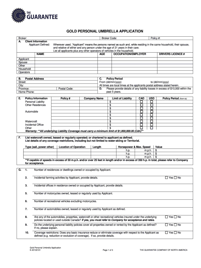 Fillable Online GOLD PERSONAL UMBRELLA APPLICATION - The Guarantee Fax ...