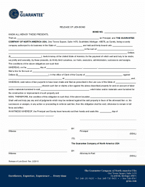 Fillable Online RELEASE OF LIEN BOND KNOW ALL MEN BY THESE PRESENTS THE Fax Email Print - pdfFiller