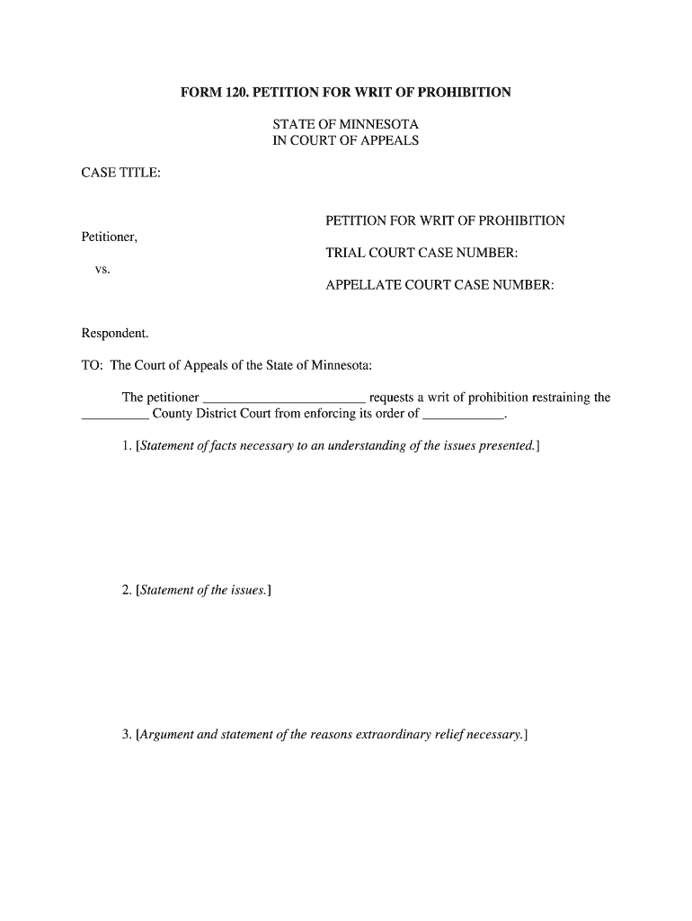 Fillable Online FORM 120 PETITION FOR WRIT OF PROHIBITION Fax Email Print - pdfFiller