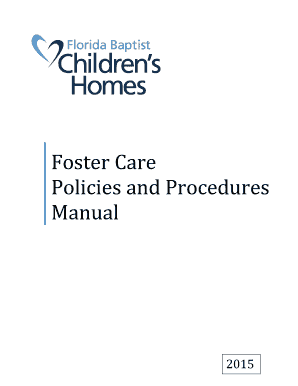 Fillable Online FOSTER CARE POLICIES & PROCEDURES MANUAL Fax Email ...