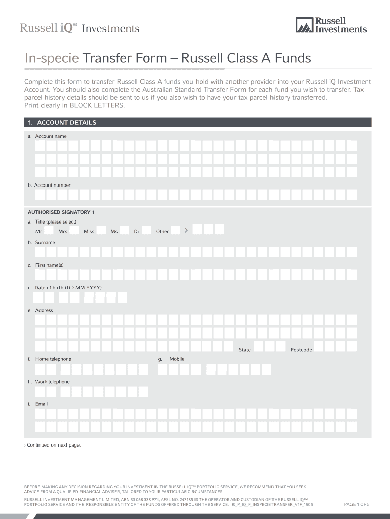 Fillable Online In-specie bTransfer Formb Russell Class A bFundsb Fax Email Print - pdfFiller