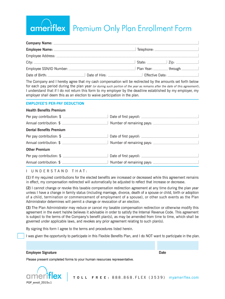 Fillable Online Premium Only Plan Enrollment Form - bmyameriflexbbcomb ...