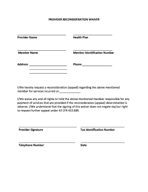 Fillable Online PROVIDER RECONSIDERATION WAIVER Provider Name Health ...