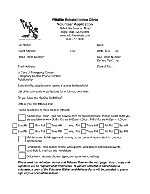 Fillable Online Wildlife Rehabilitation Clinic Volunteer Application Fax Email Print - pdfFiller