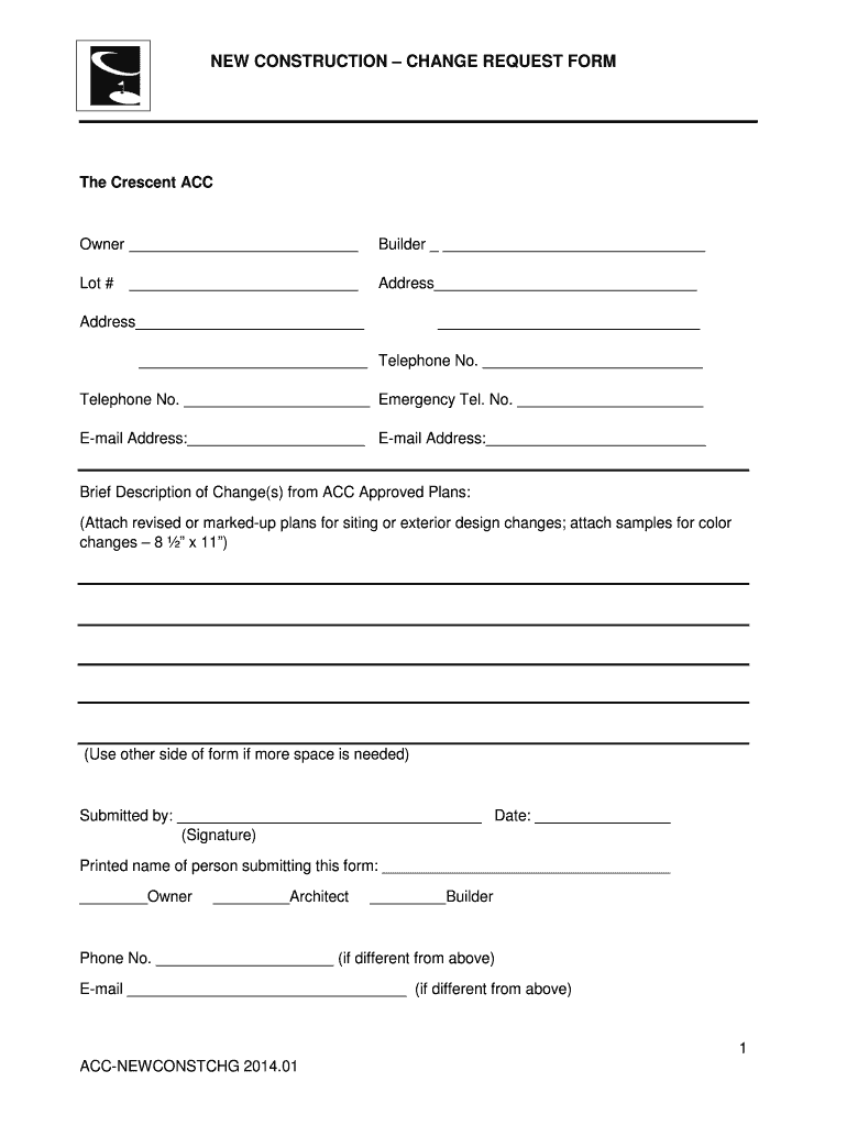 Fillable Online thecrescent NEW CONSTRUCTION CHANGE REQUEST FORM Fax ...