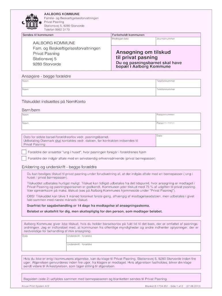 Fillable Online apps aalborgkommune Ansgning om tilskud til privat pasning Du og Fax Email Print ...
