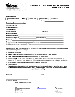 Fillable Online YUKON FILM LOCATION INCENTIVE PROGRAM APPLICATION FORM ...