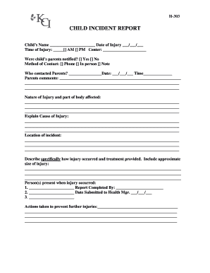Fillable Online CHILD INCIDENT REPORT - Kids Central Incorporated Fax ...