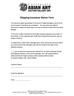 Fillable Online Shipping Insurance Waiver Form - California Asian Art ...