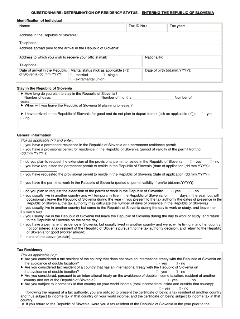 Fillable Online QUESTIONNAIRE DETERMINATION OF RESIDENCY STATUS Fax Email Print - pdfFiller