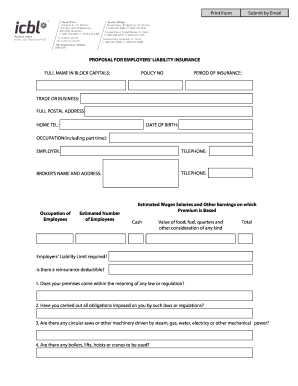 Fillable Online PROPOSAL FOR EMPLOYERS' LIABILITY INSURANCE ... - ICBL ...
