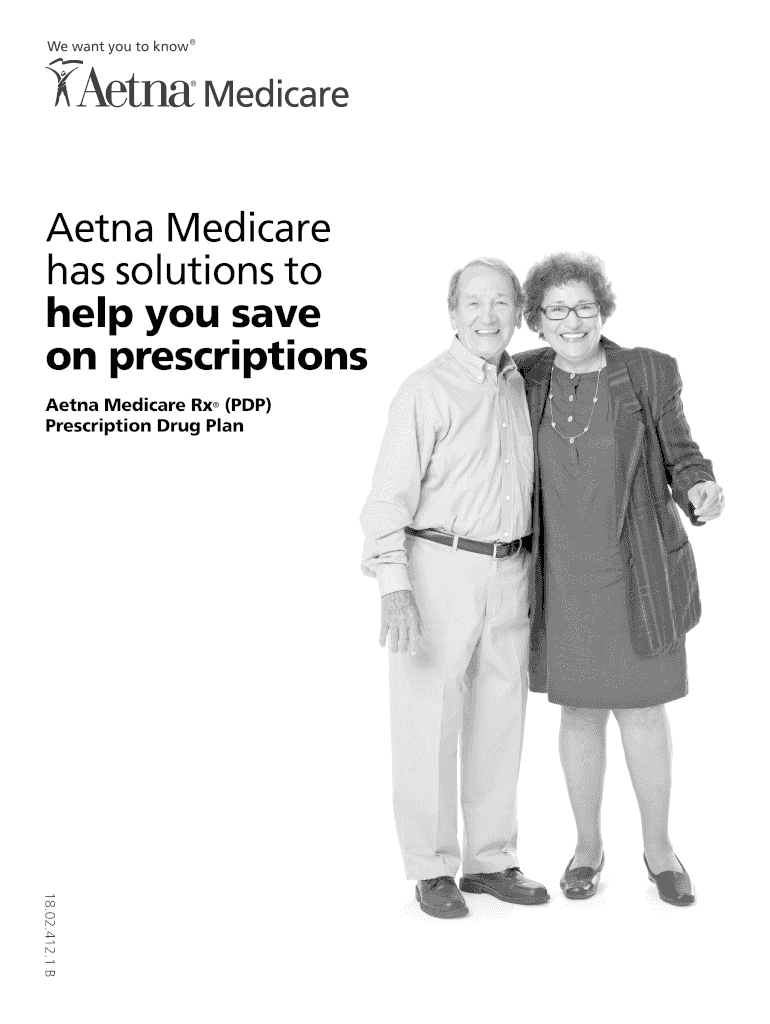 Fillable Online Aetna Medicare Rx® (PDP) Prescription Drug Plan Fax ...