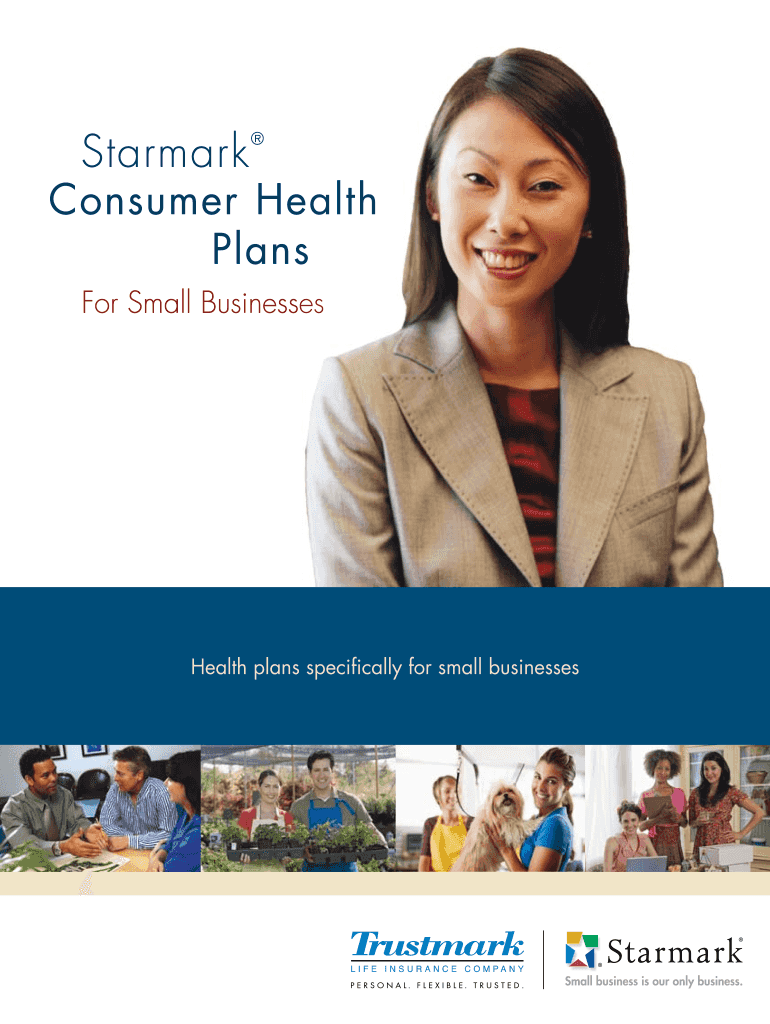 Fillable Online Starmark® Consumer Health Plans for Small Businesses ...