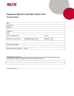 Fillable Online britishcouncil Request for Refund or Test Date Transfer ...