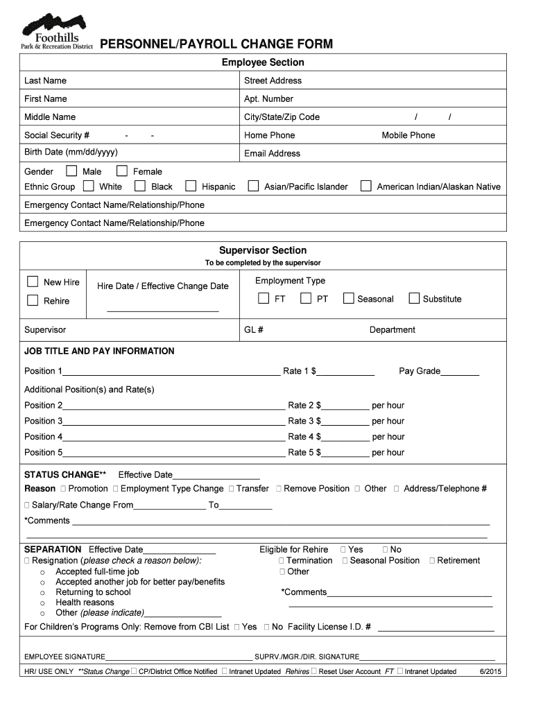 Fillable Online ifoothills PERSONNELPAYROLL CHANGE FORM Fax Email Print ...