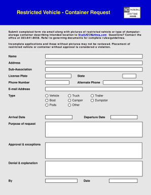 Fillable Online Restricted Vehicle/Containers - Canterberry Crossing Fax Email Print - pdfFiller