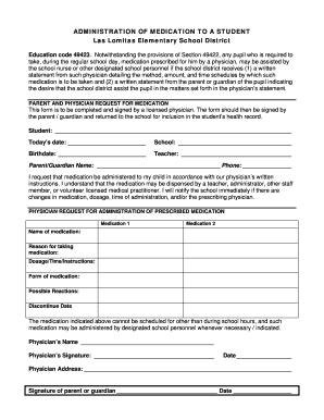 Fillable Online llesd k12 ca ADMINISTRATION OF MEDICATION TO A STUDENT ...