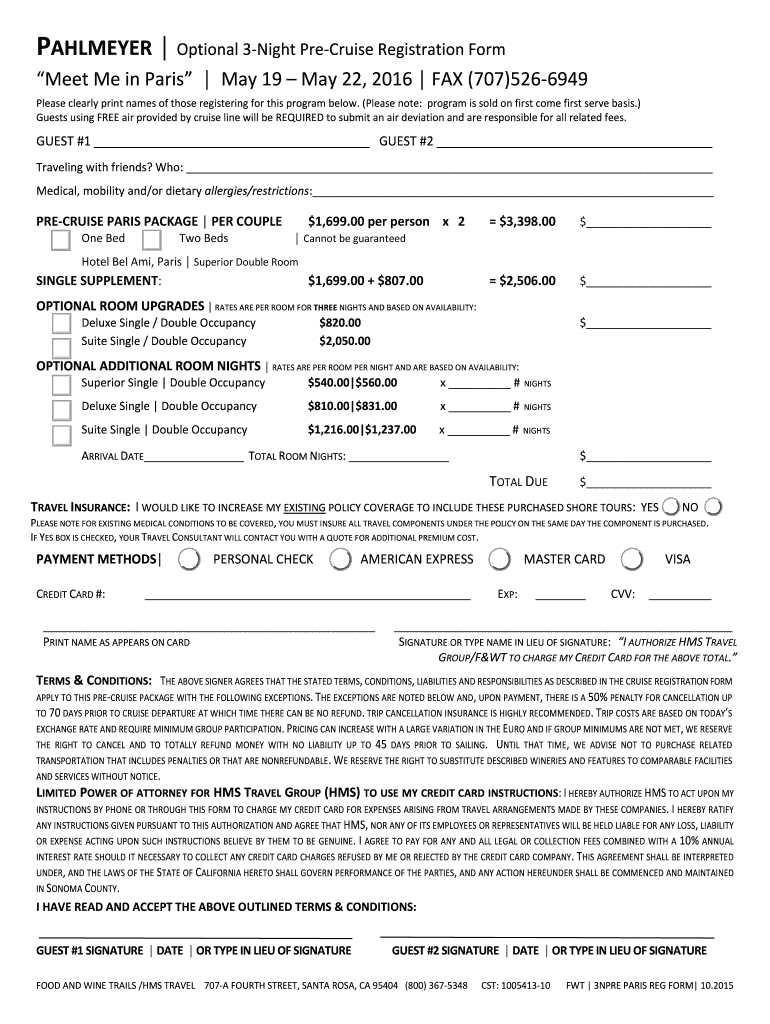 Fillable Online PAHLMEYER Optional 3-Night Pre-Cruise Registration Form ...