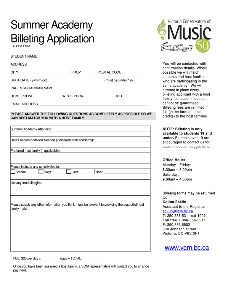 Fillable Online Summer Academy Billeting Application - Victoria Conservatory of ... Fax Email ...