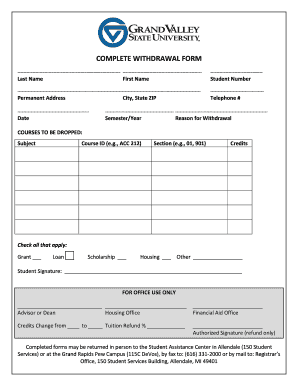 Fillable Online COMPLETE WITHDRAWAL FORM - Grand Valley State ...