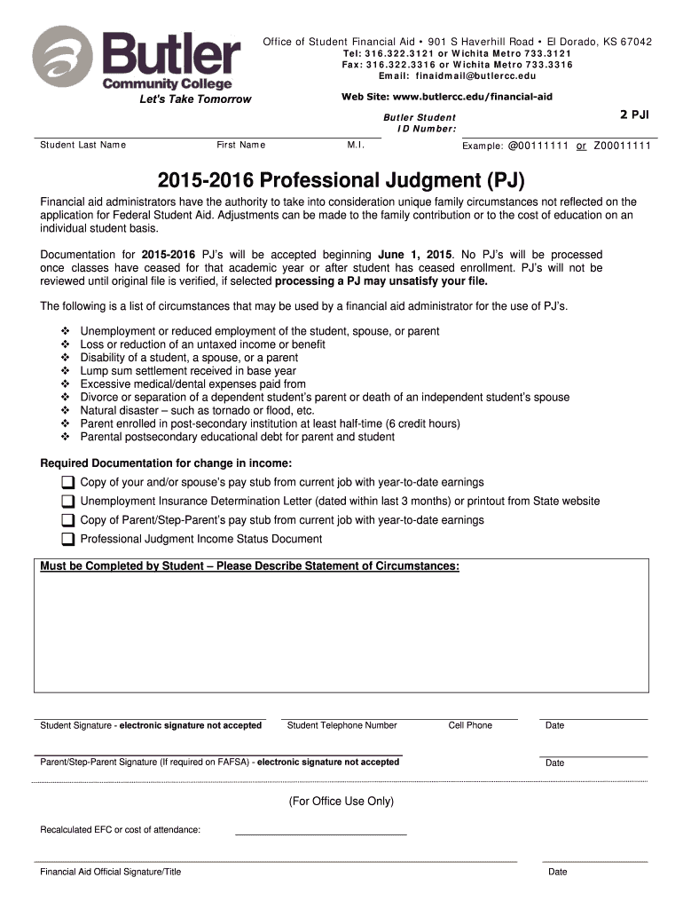 Fillable Online documents butlercc 2015-2016 Professional Judgment PJ ...