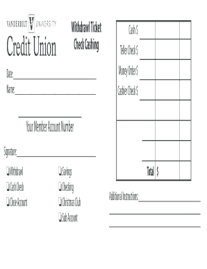 Fillable Online Withdrawl Ticket Check Cashing Teller Check Money Order ...