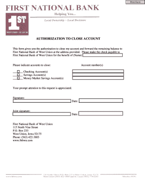 Fillable Online AUTHORIZATION TO CLOSE ACCOUNT - bbank1stiabbcomb Fax ...