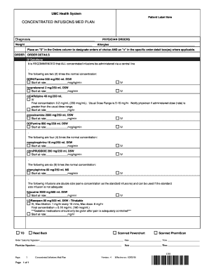 Fillable Online Concentrated infusions med plan - UMC Health System Fax Email Print - pdfFiller