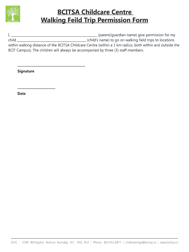 Fillable Online BCITSA Childcare Centre Walking Feild Trip Permission ...
