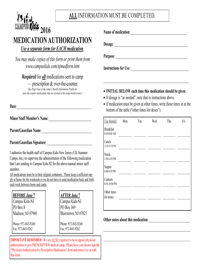 Fillable Online MEDICATION AUTHORIZATION - Campuskids Fax Email Print - pdfFiller