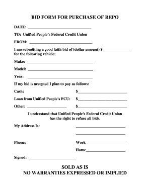 Fillable Online unifiedpeoplesfcu BID FORM FOR PURCHASE OF REPO ...