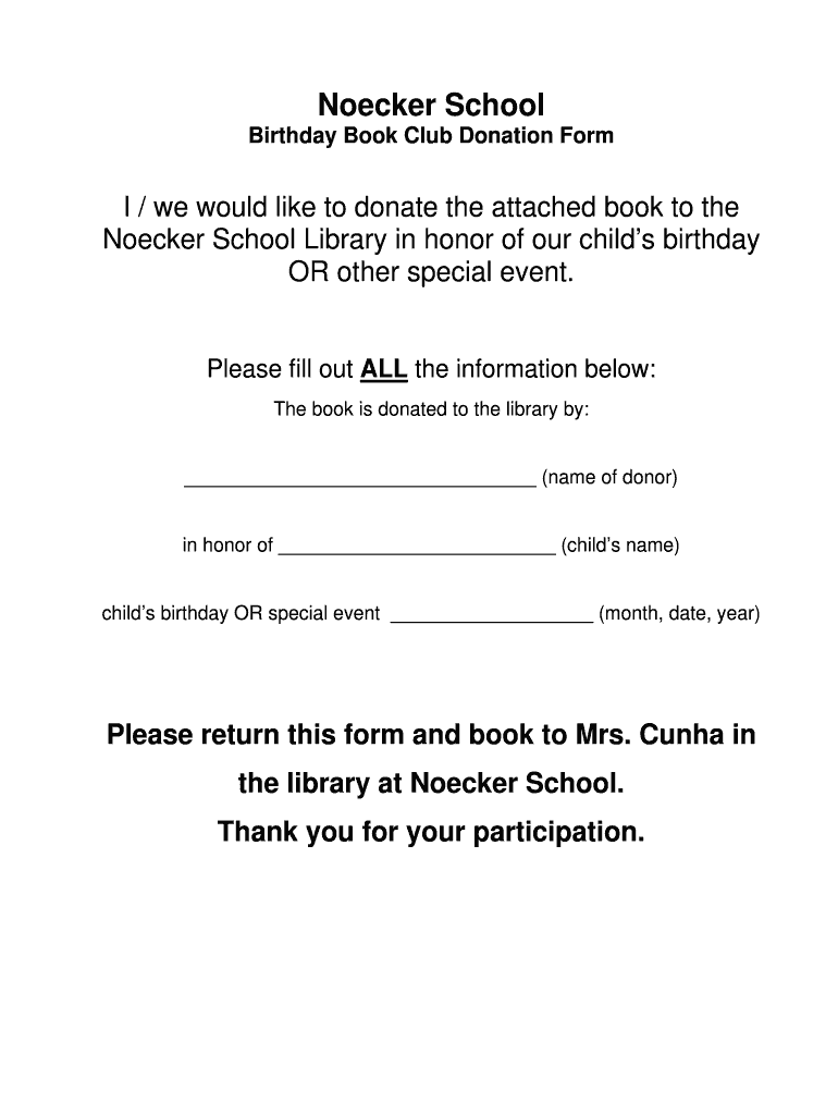 Fillable Online Noecker School Birthday Book Club Donation Form Fax ...