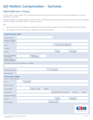 Fillable Online GIO Workers Compensation Tasmania Initial Notification ...