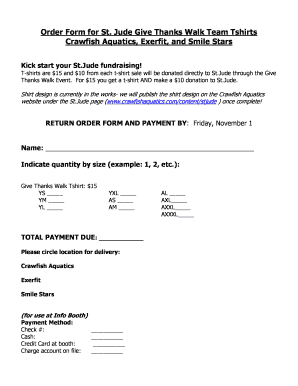 Fillable Online Order Form for St Jude Give Thanks Walk Team Tshirts ...
