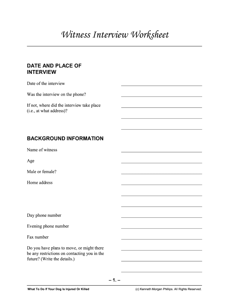 Fillable Online Witness Interview Worksheet Fax Email Print - pdfFiller