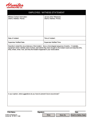 Fillable Online EMPLOYEE WITNESS STATEMENT - Hunter Contracting Co Fax ...