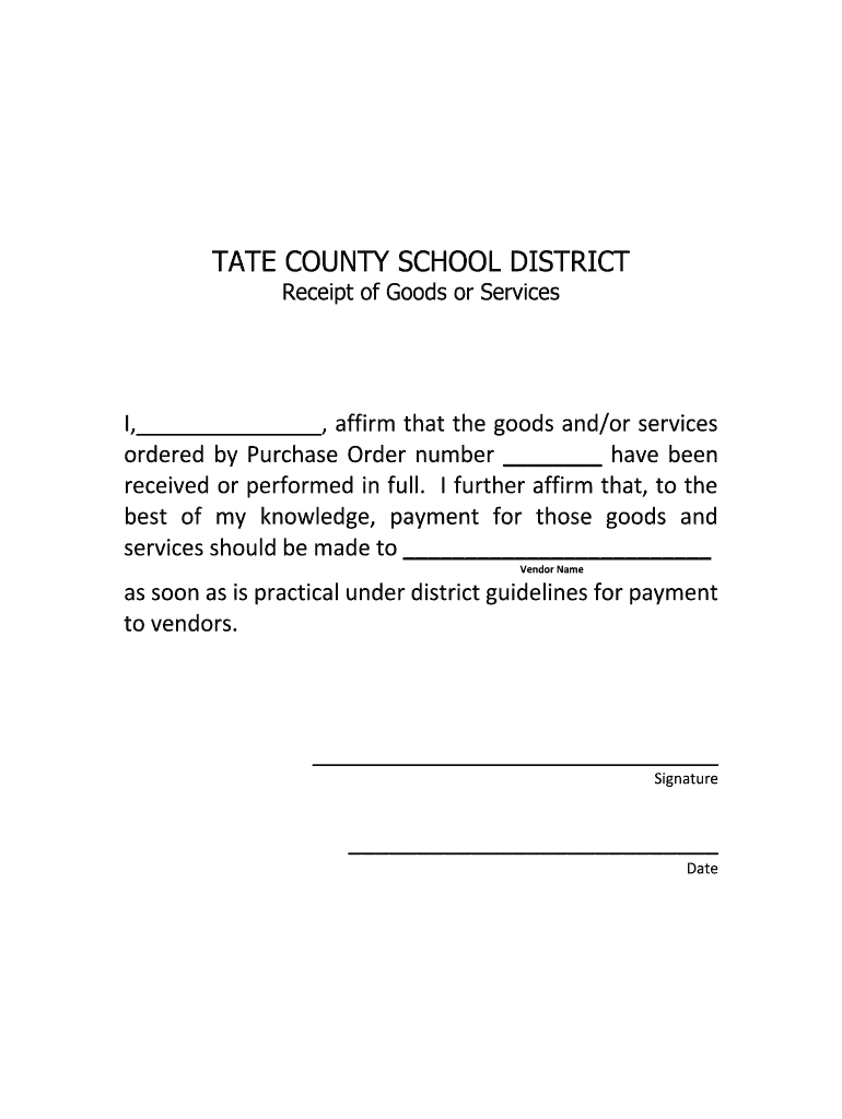 Fillable Online tatecountyschools Receipt of Goods - Tate County School ...
