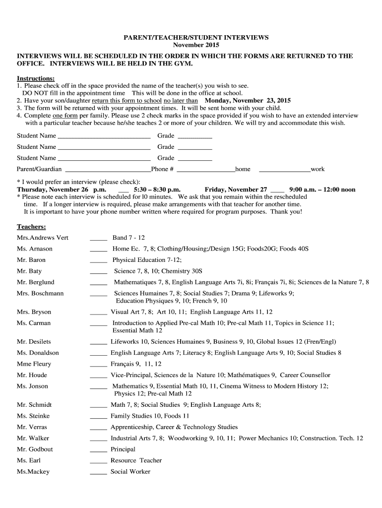 Fillable Online PARENTTEACHERSTUDENT INTERVIEWS INTERVIEWS WILL BE Fax ...