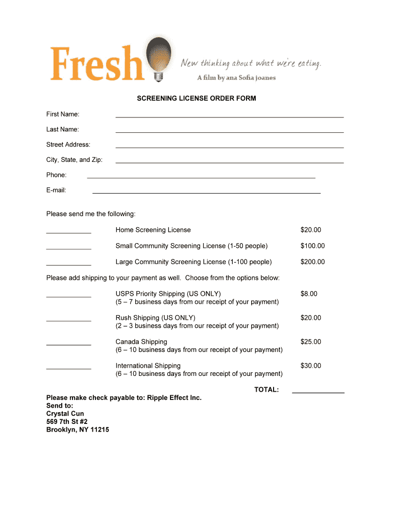 Fillable Online SCREENING LICENSE ORDER FORM - Fresh Fax Email Print - pdfFiller