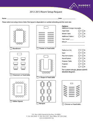 Fillable Online sunsetcenter 2012-2013 Room Setup Request - Sunset ...