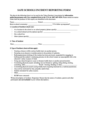 Fillable Online SAFE SCHOOLS INCIDENT REPORTING FORM The data in the ...
