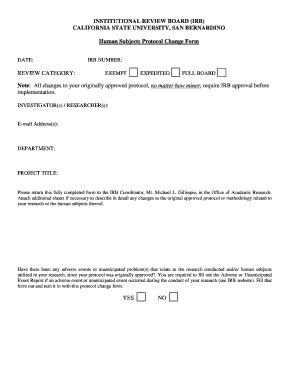 Fillable Online irb csusb (IRB) INSTITUTIONAL REVIEW BOARD OF Fax Email Print - pdfFiller