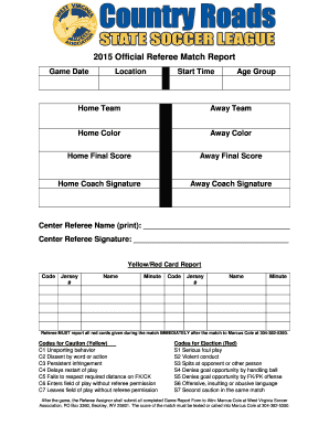 Fillable Online 2015 WVCRSL Official Referee Match Report Fax Email ...