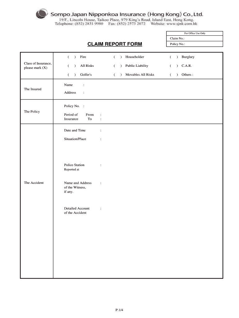 Fillable Online CLAIM REPORT FORM Policy No - e-bcuibbcomb Fax Email ...