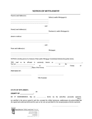 Fillable Online NOTICE OF SETTLEMENT - Madison Title Agency LLC Fax Email Print - pdfFiller