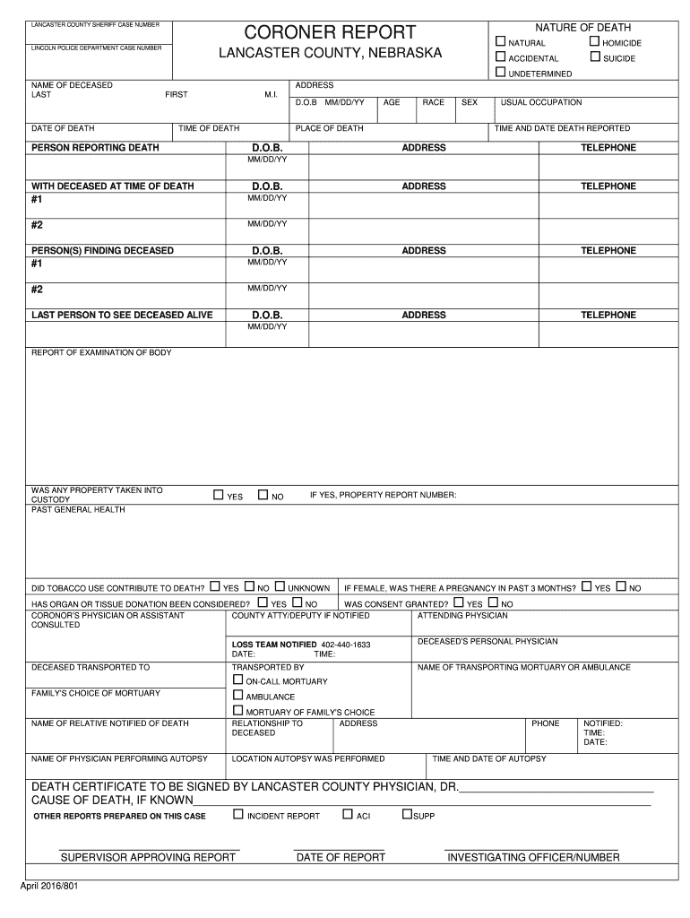 Fillable Online CORONER REPORT LANCASTER COUNTY SHERIFF CASE NUMBER Fax ...