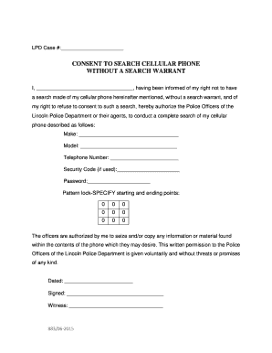 Fillable Online CONSENT TO SEARCH CELLULAR PHONE WITHOUT A SEARCH ...