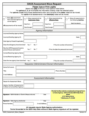 Fillable Online OASIS Assessment Move Request Fax Email Print - pdfFiller